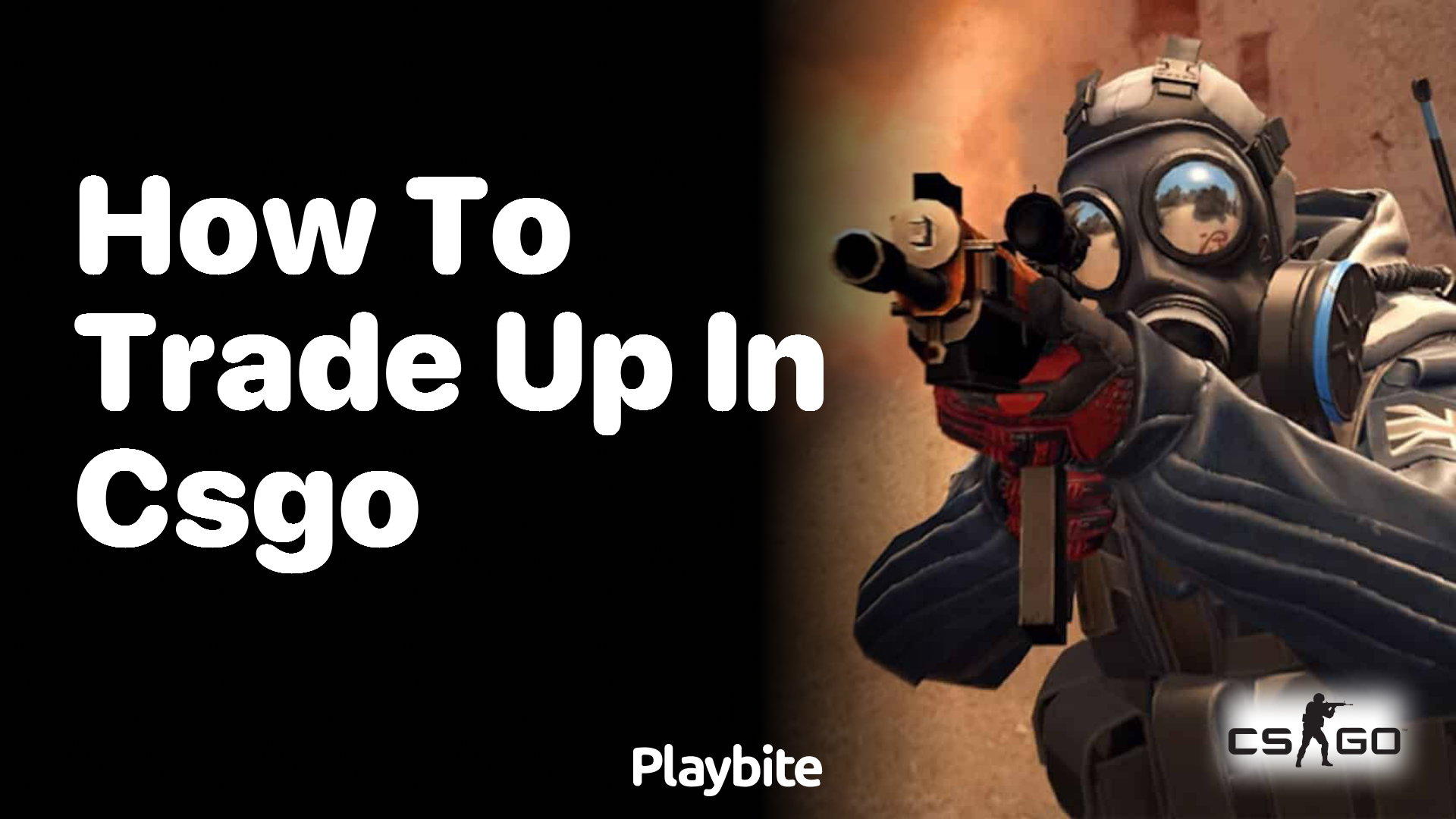 How to trade up in CSGO - Playbite