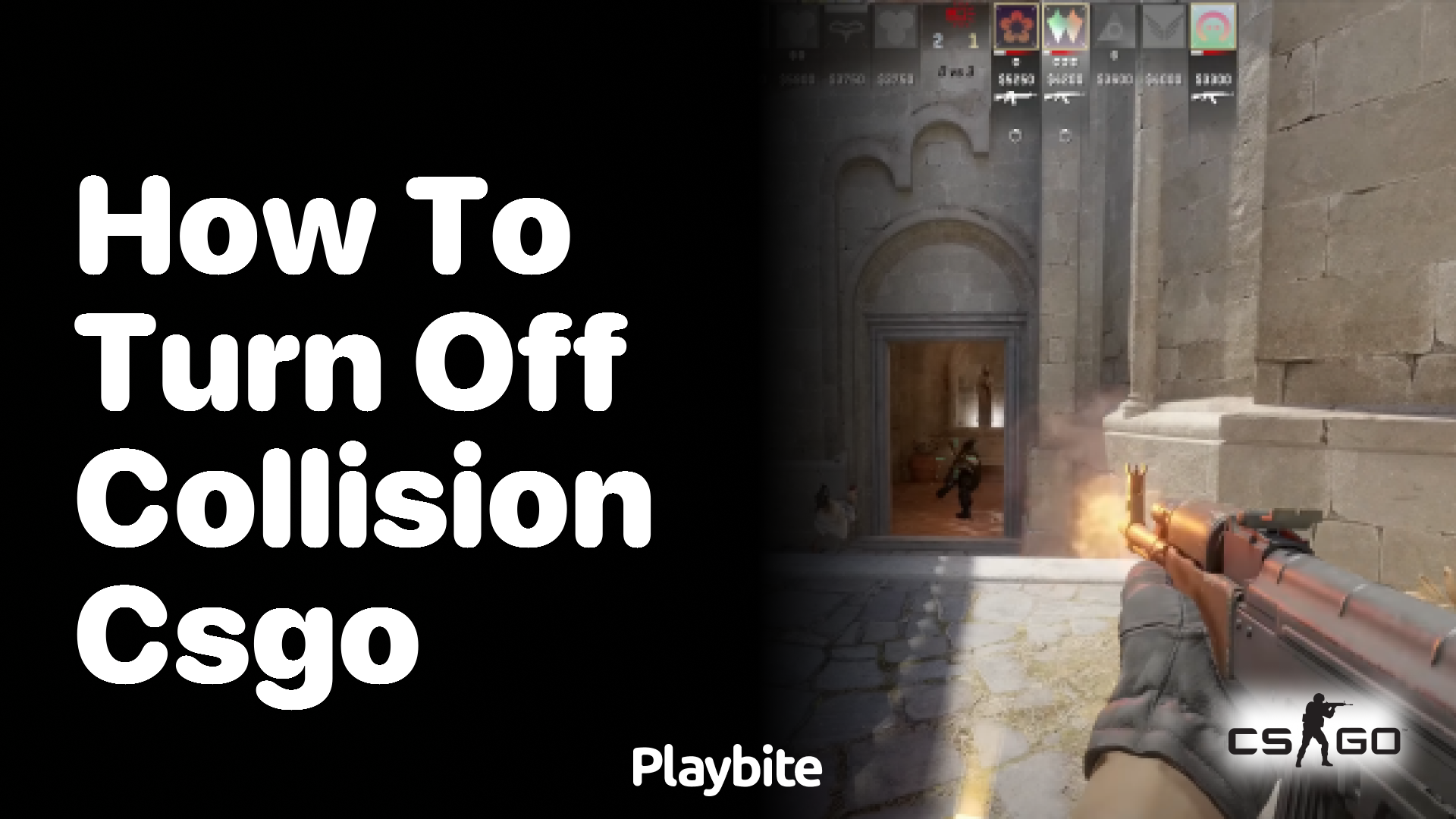 How to Turn off Collision in CS:GO - Playbite