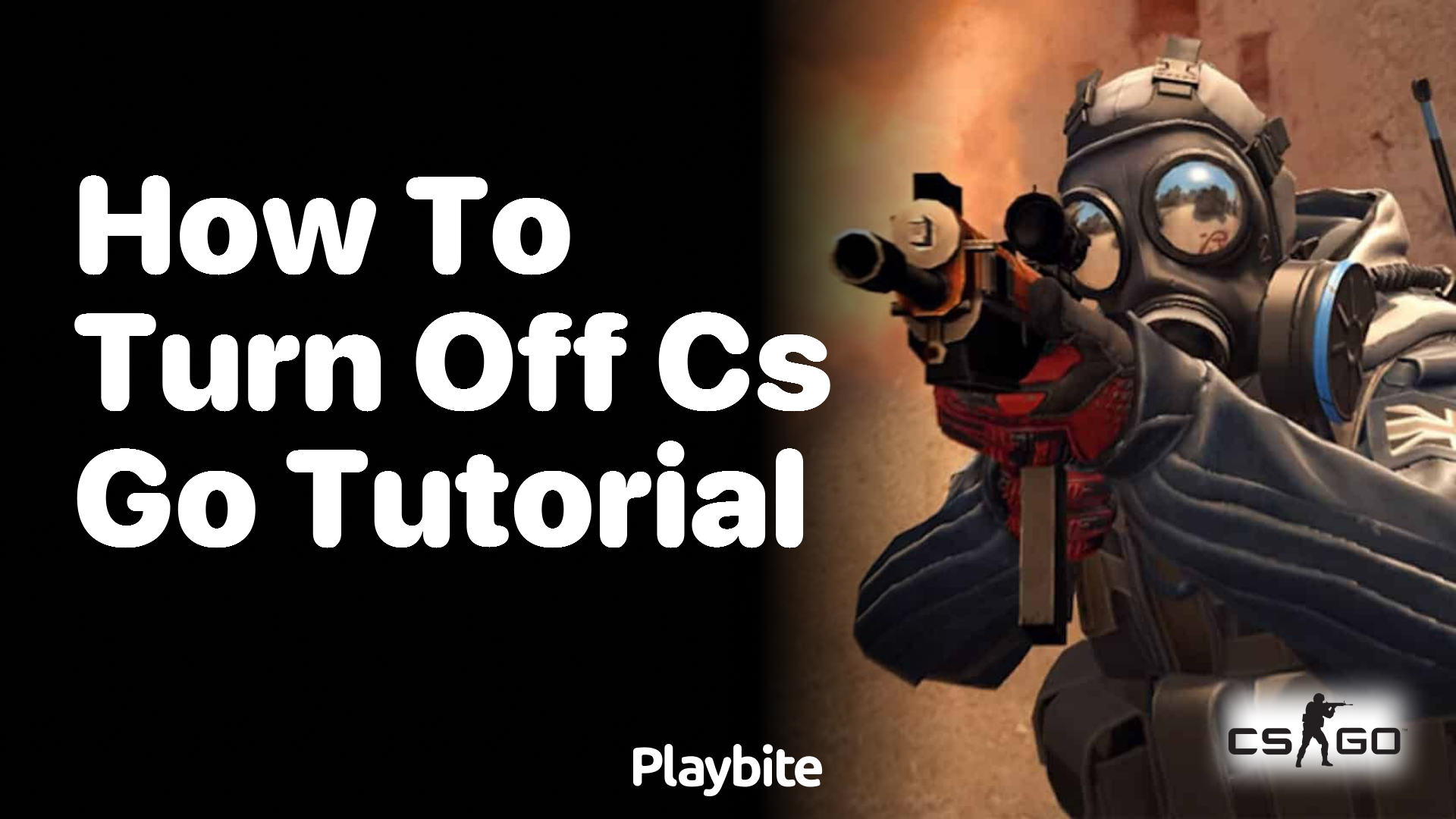 How to Turn Off the CS:GO Tutorial - Playbite
