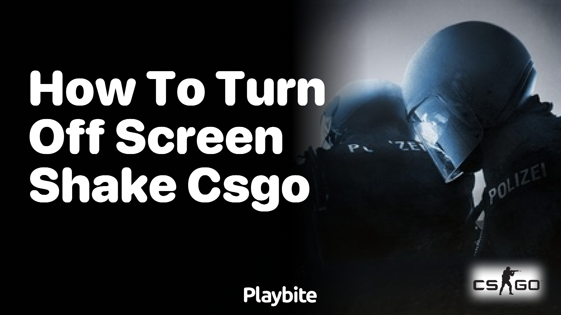 How to Turn Off Screen Shake in CS:GO - Playbite