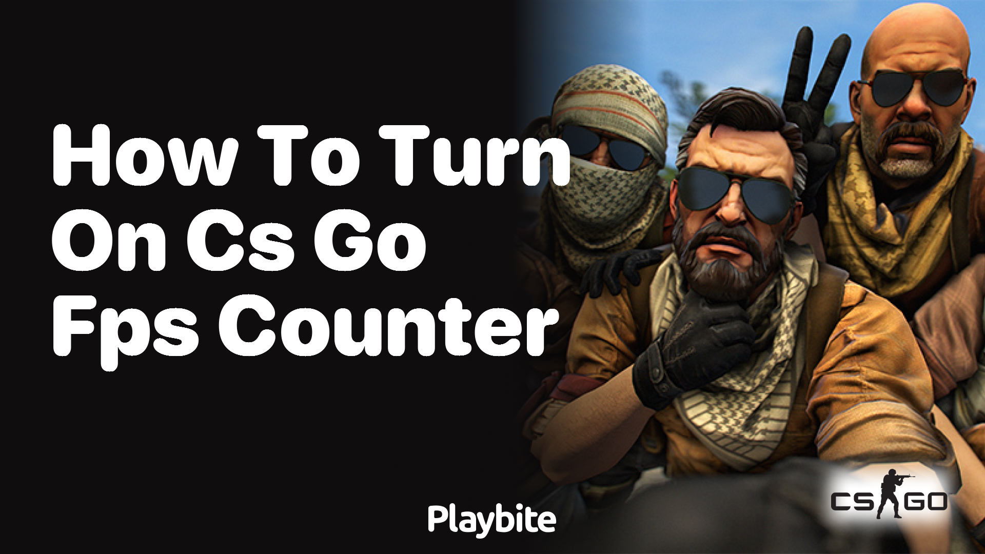 How to turn on the CS:GO FPS counter - Playbite