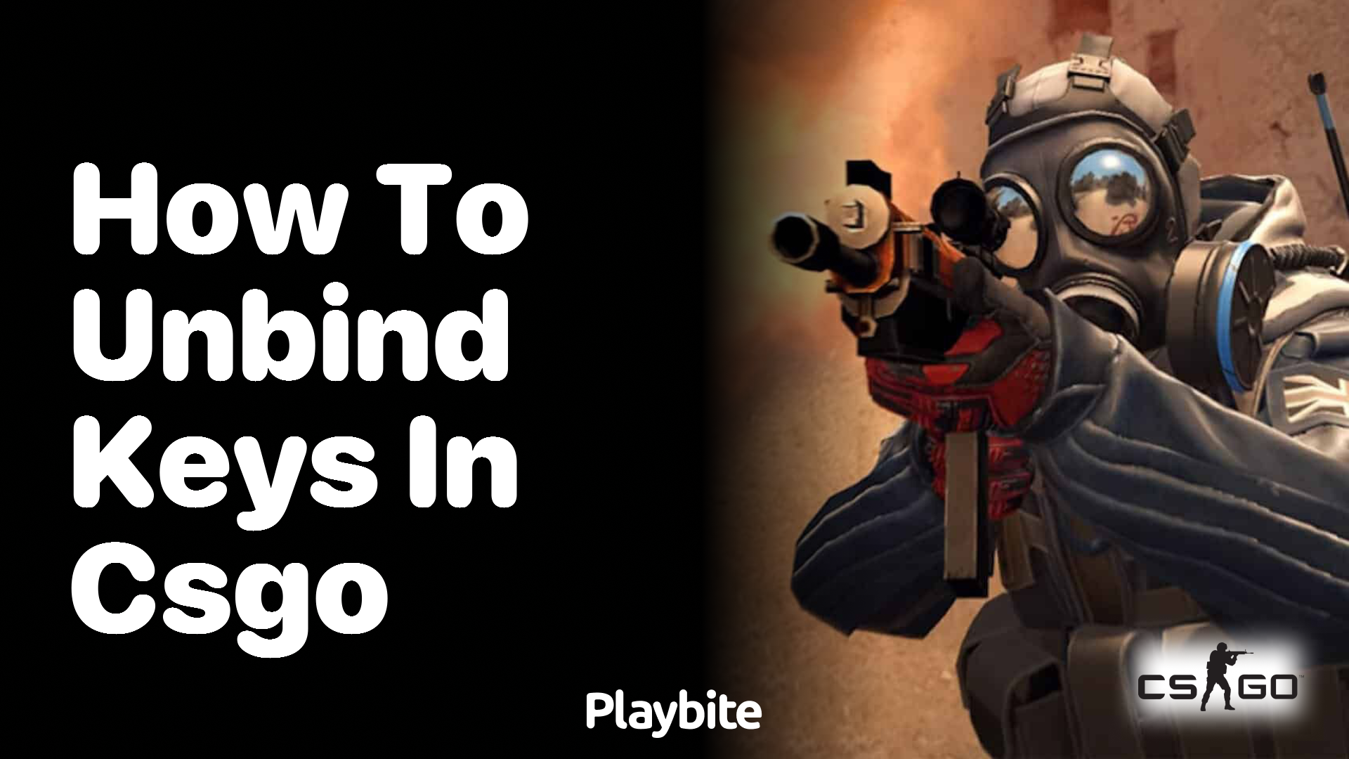 How to Unbind Keys in CS:GO - Playbite