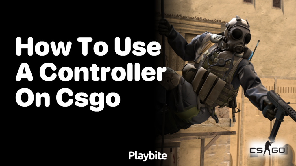 How to Use a Controller on CS:GO - Playbite
