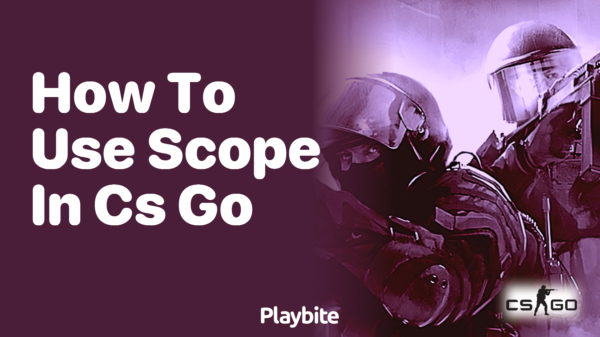 How to Use Scope in CS:GO - Playbite