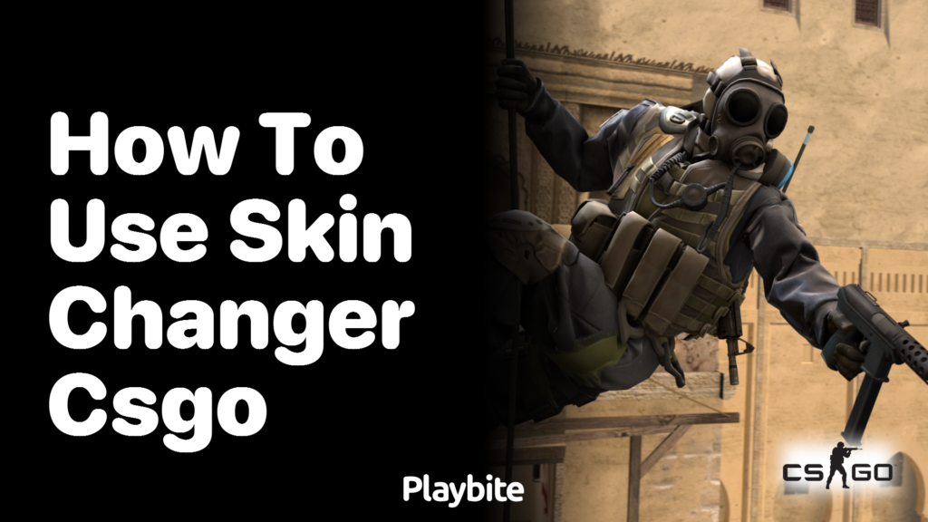 How to use a skin changer in CS:GO? - Playbite
