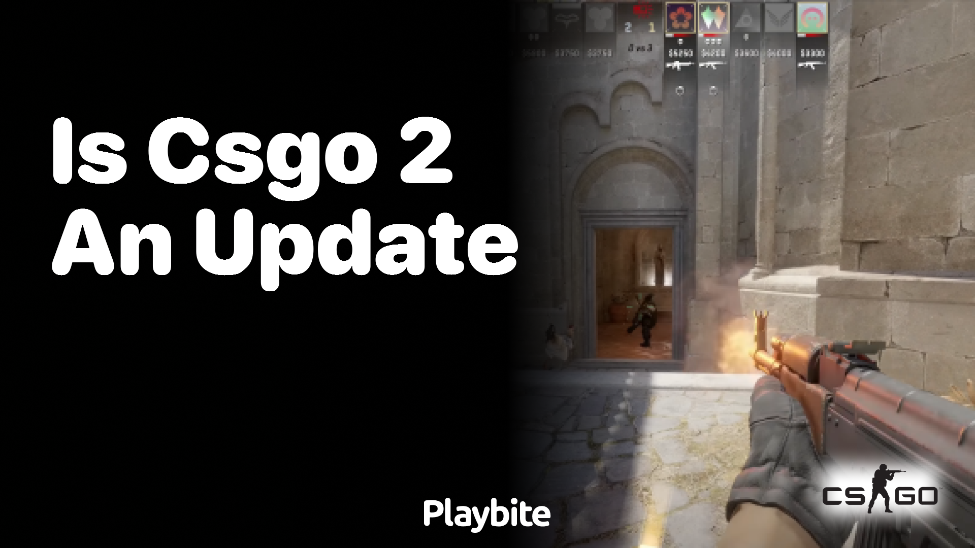 Is CS:GO 2 an Update to the Original Game? - Playbite