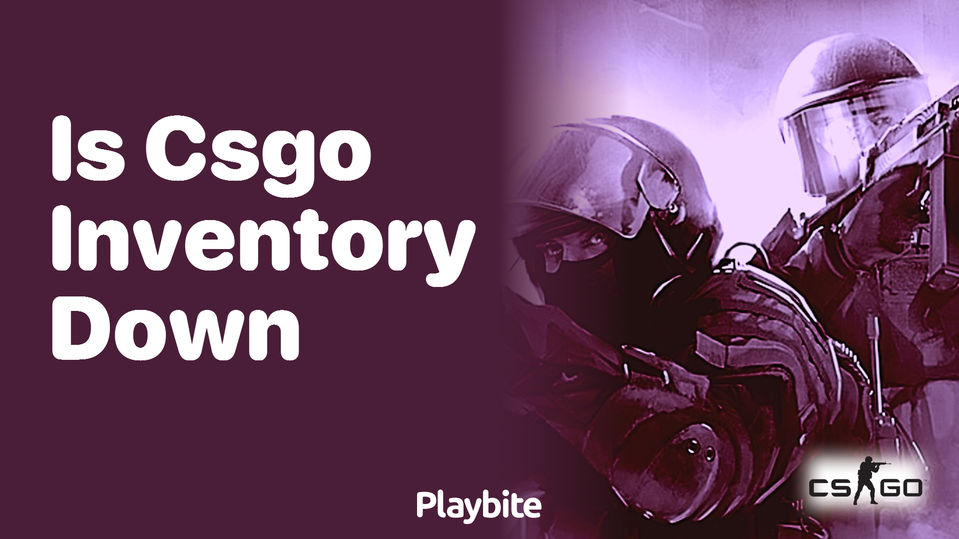 Is CS:GO inventory down? - Playbite