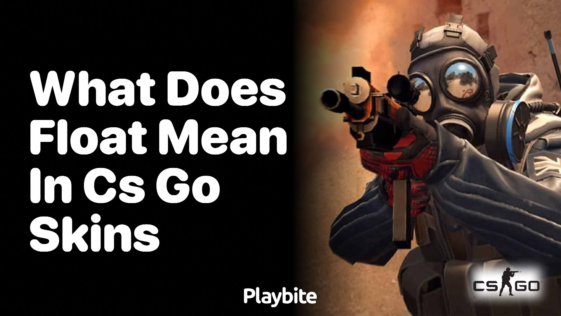 What does 'float' mean in CS:GO skins? - Playbite