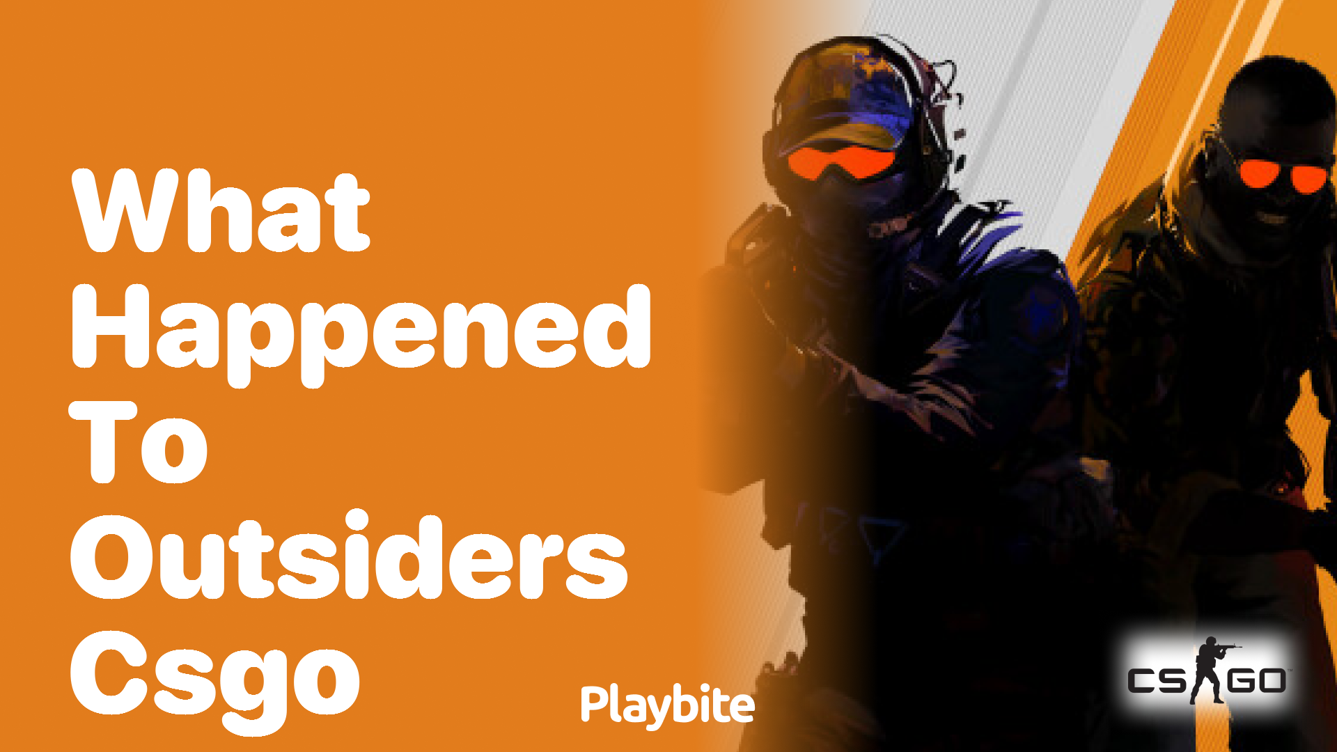 What happened to Outsiders in CS:GO? - Playbite