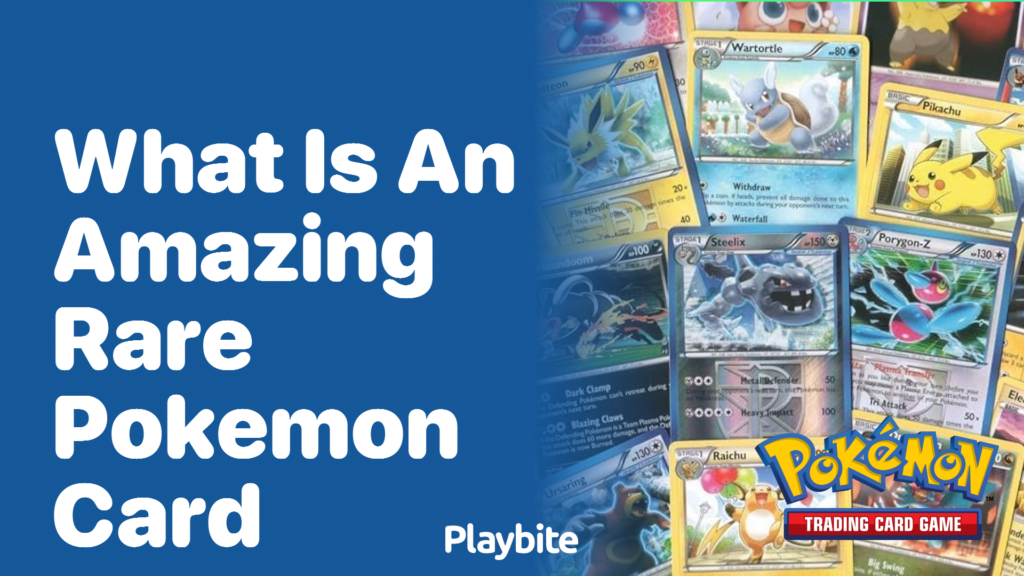 What is an Amazing Rare Pokemon Card? - Playbite