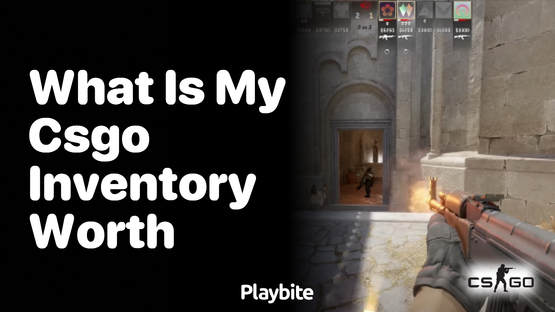 What is my CS:GO inventory worth? - Playbite