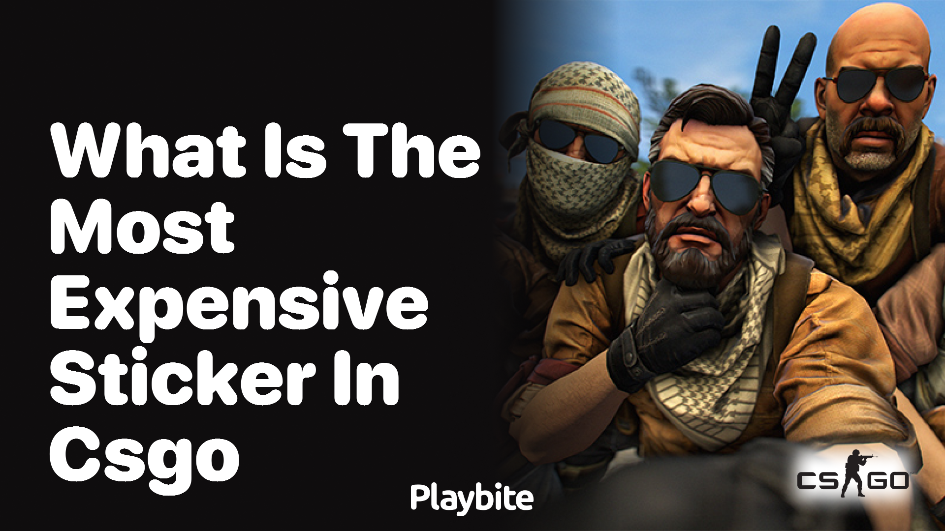 What is the most expensive sticker in CS:GO? - Playbite