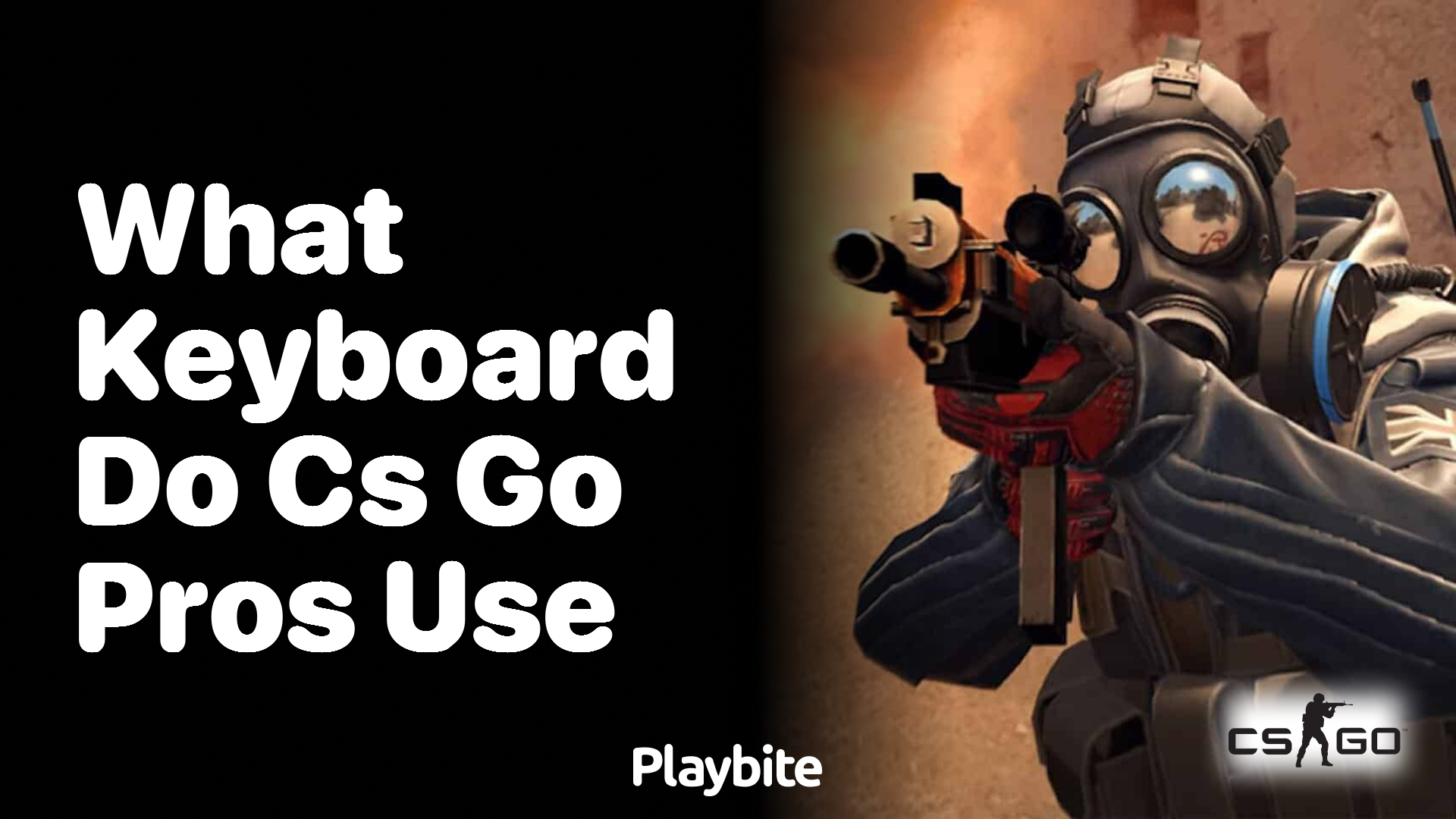 What keyboard do CS:GO pros use? - Playbite