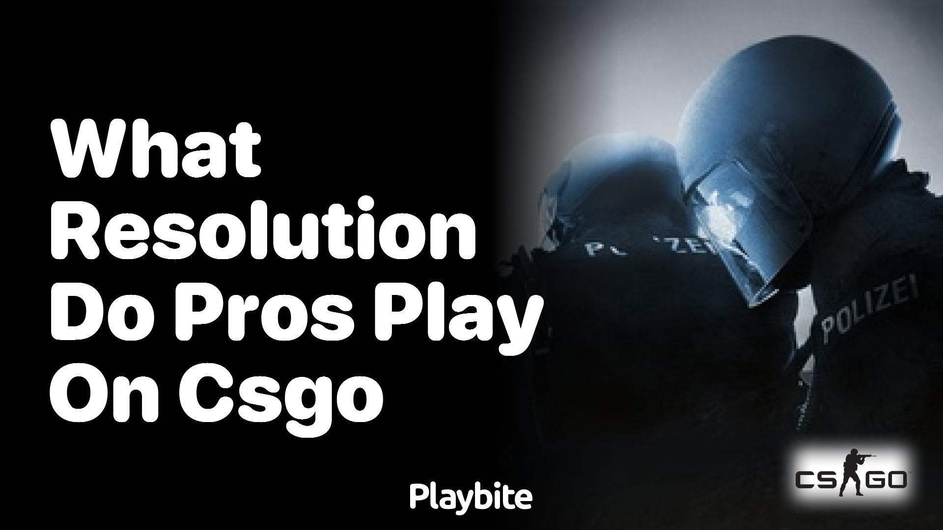 What resolution do pros play on in CSGO? - Playbite