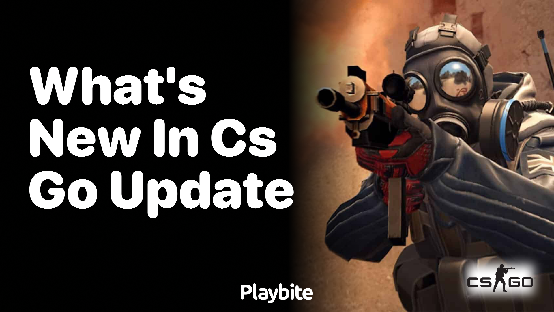What's New in CS:GO Update? - Playbite