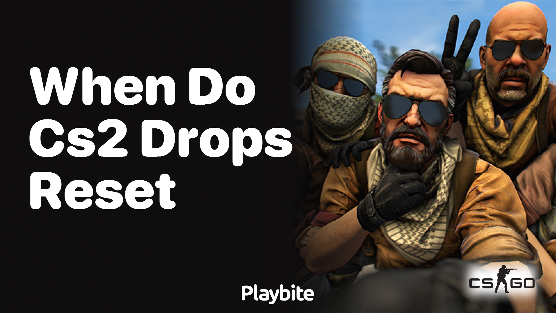 When do CS2 drops reset? - Playbite