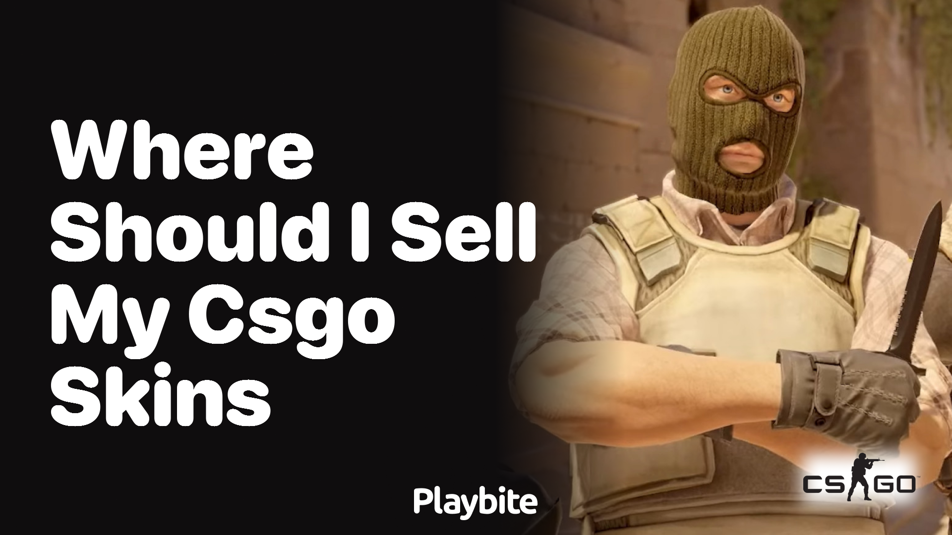 Where should I sell my CSGO skins? - Playbite