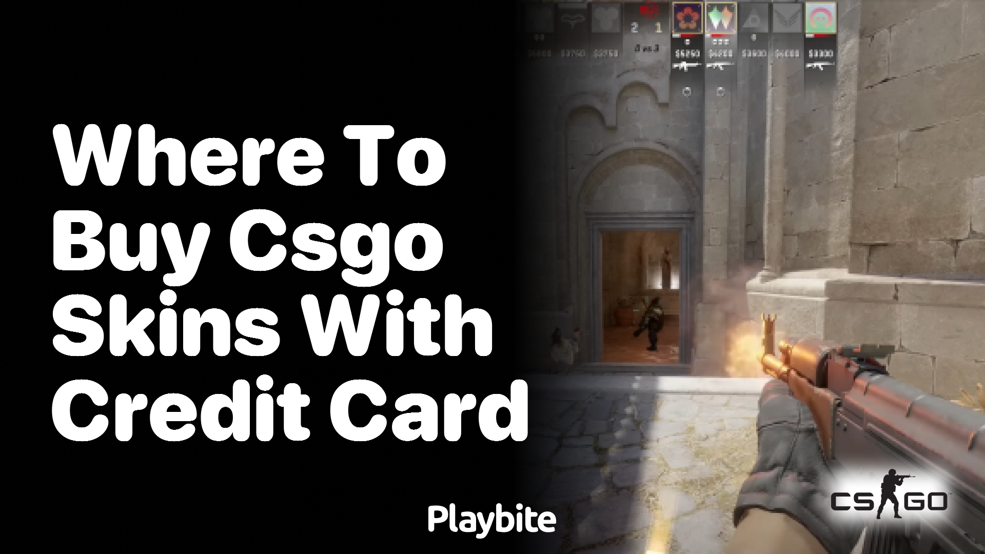 Where to Buy CS:GO Skins with a Credit Card? - Playbite