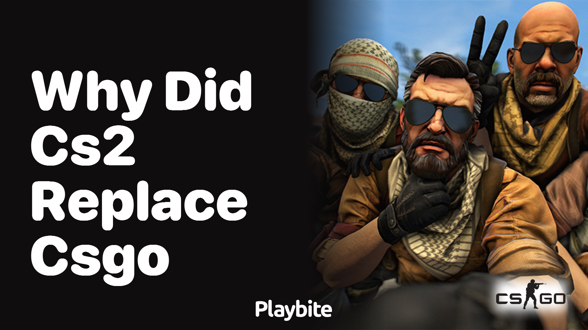 Why did CS2 replace CS:GO? - Playbite